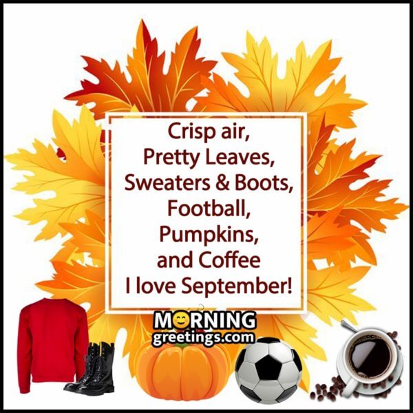 40 Best September Morning Quotes And Wishes - Morning Greetings ...